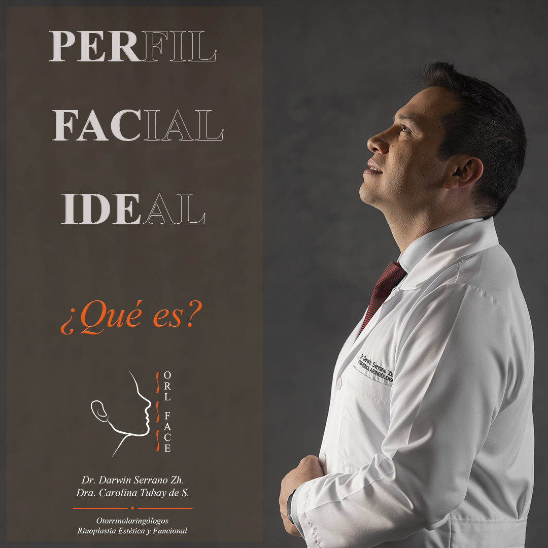 Perfil Facial Ideal » ORL FACE
